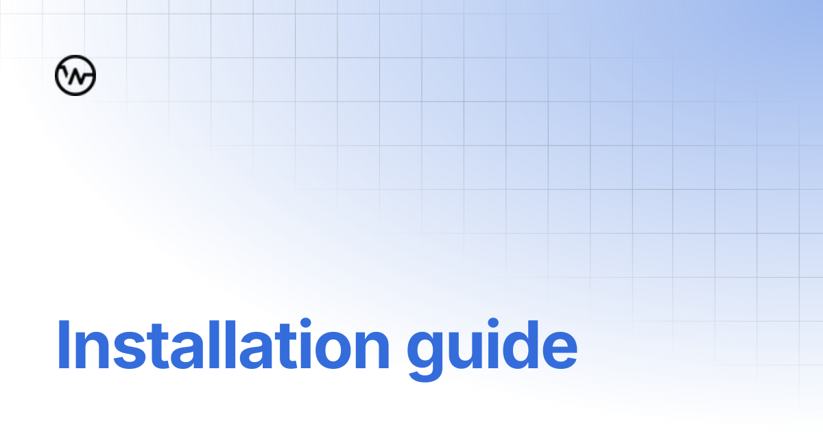Installation guide | Documentation | WedoLow - Docs